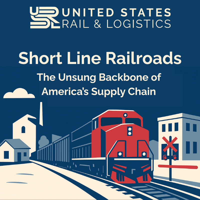 Short Line Railroads: The Unsung Backbone of America’s Supply Chain ...
